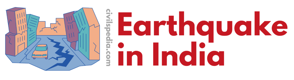 Earthquakes (Disaster Management) - civilspedia.com