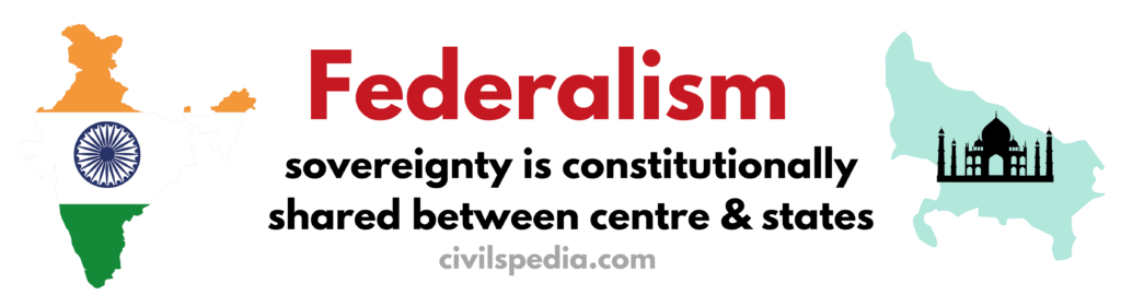 Federal System - civilspedia.com