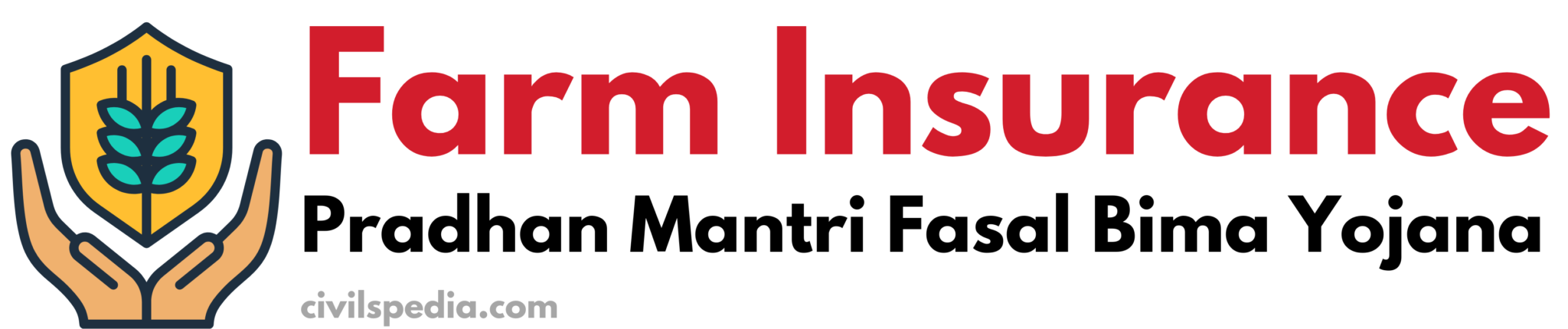 Farm Insurance - civilspedia.com