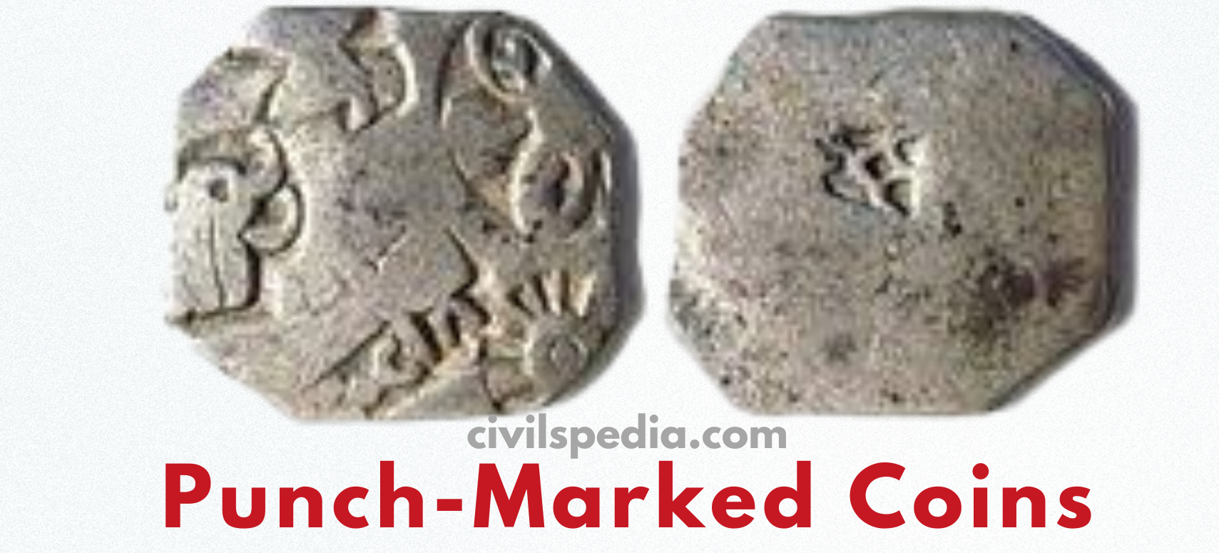 Numismatics (UPSC Notes – Ancient History) - civilspedia.com